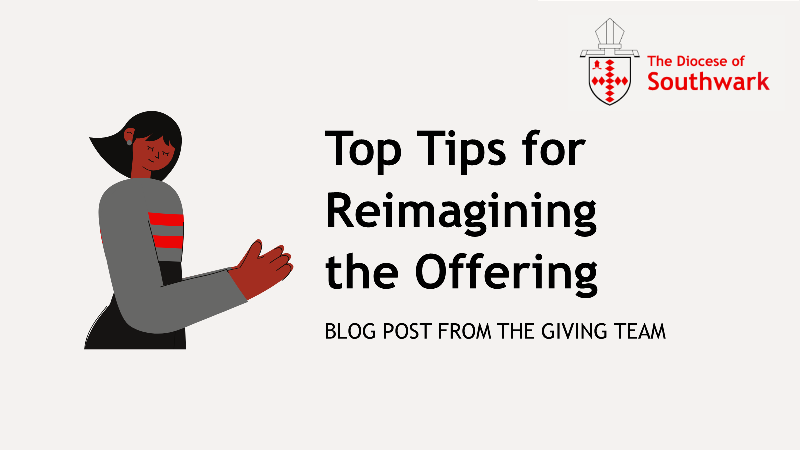 Top Tips for Reimagining the Offering - The Diocese of Southwark